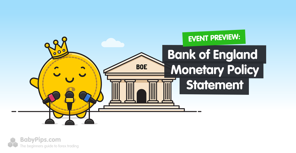 Event Preview: BOE’s June Monetary Policy Decision - Babypips.com